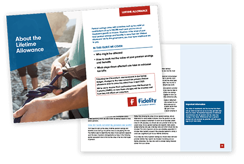 Pensions 'in-depth': the lifetime allowance | Fidelity Adviser Solutions